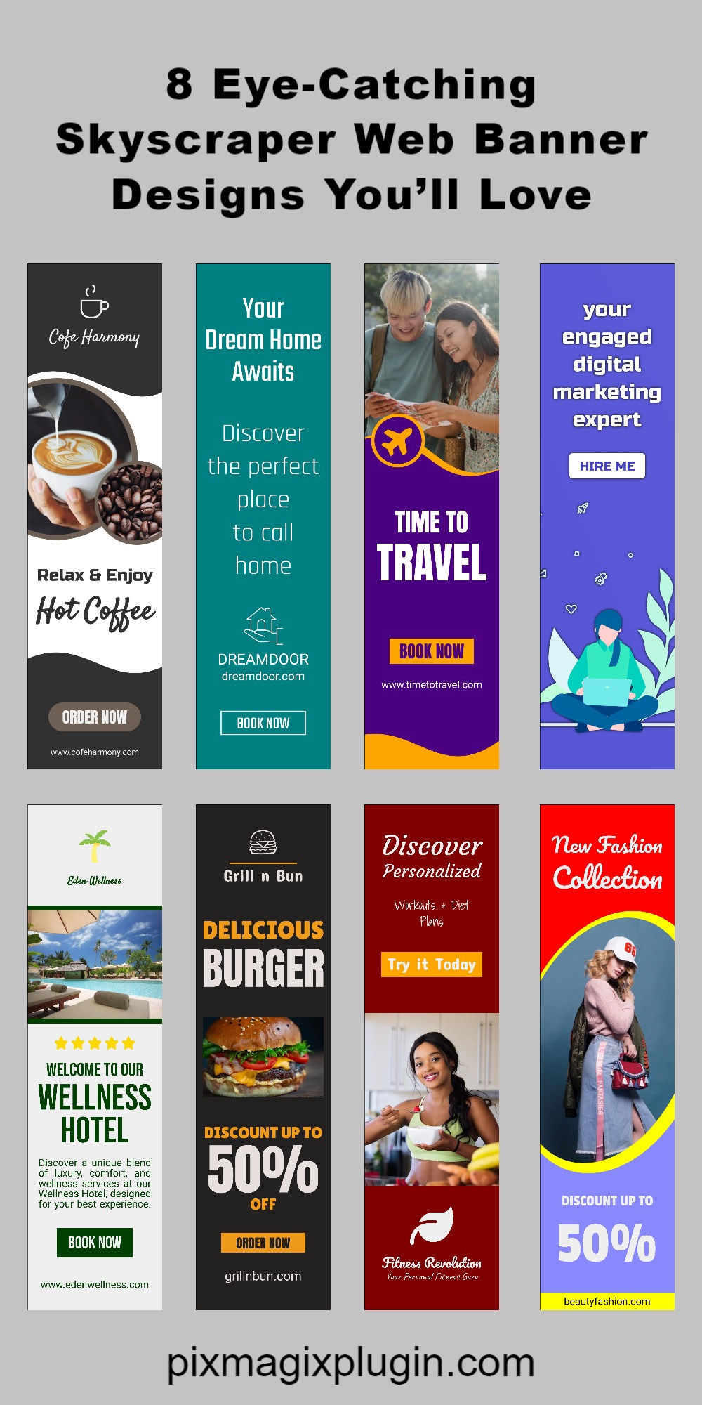 8 Eye-Catching Skyscraper Web Banner Designs - PixMagix